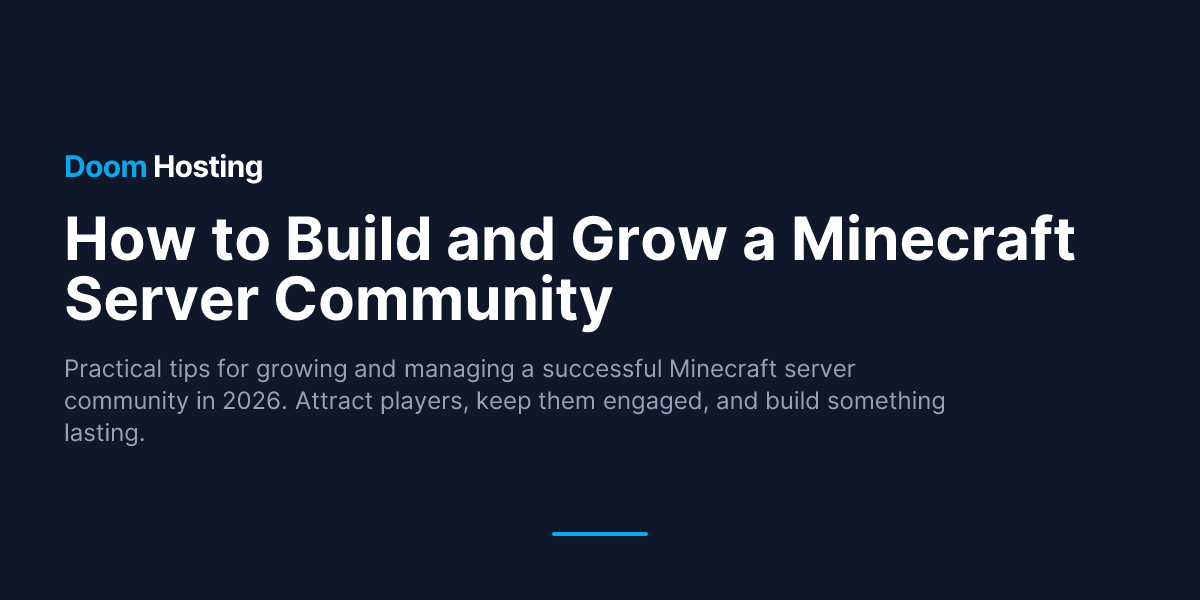 How to Build and Grow a Minecraft Server Community | DoomHosting