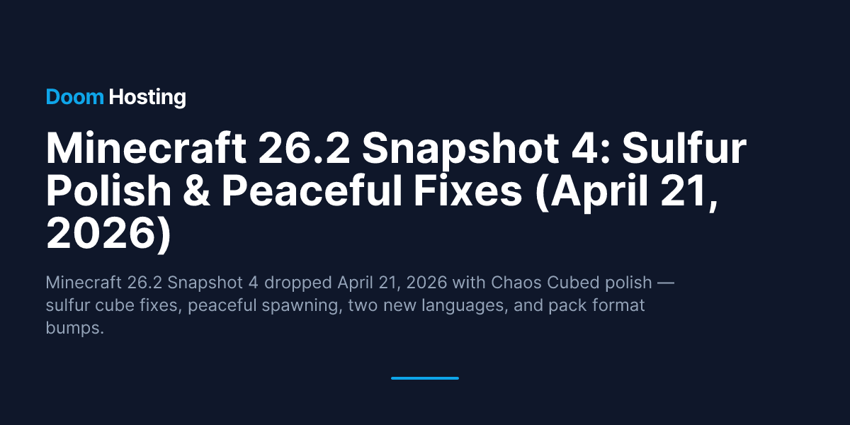 Minecraft 26.2 Snapshot 4: Sulfur Polish & Peaceful Fixes (April 21 ...